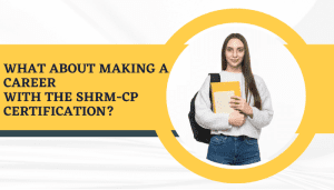 SHRM-CP Practice Test for Career Benefits