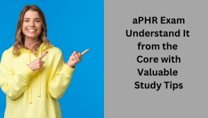 Investing in Your HR Future: aPHR Certification Insights